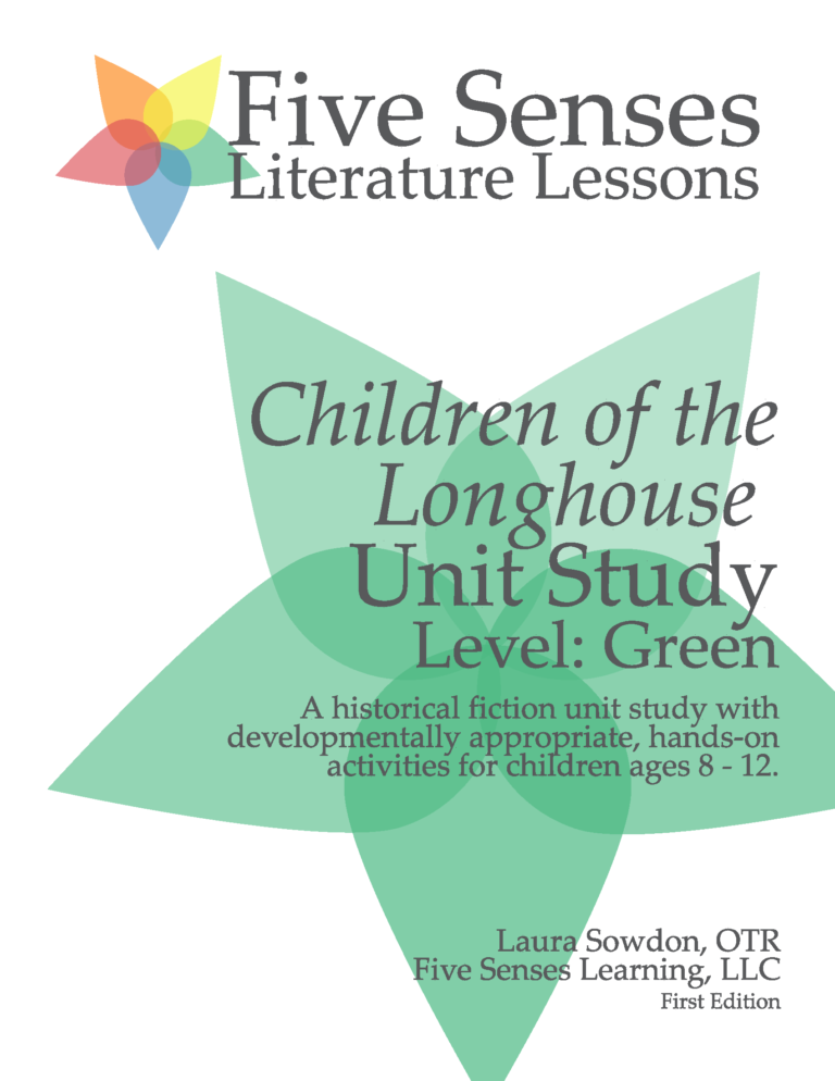 Children of the Longhouse Unit Study – Five Senses Literature Lessons